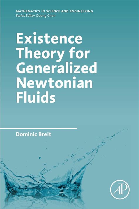 Existence Theory For Generalized Newtonian Fluids Breit Dominic Ebook