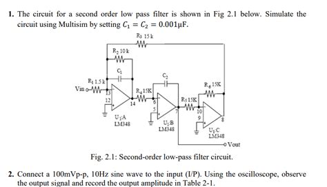Solved 1 The Circuit For A Second Order Low Pass Filter Is