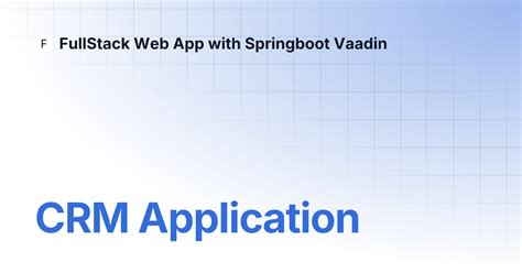 Crm Application Fullstack Web App With Springboot Vaadin