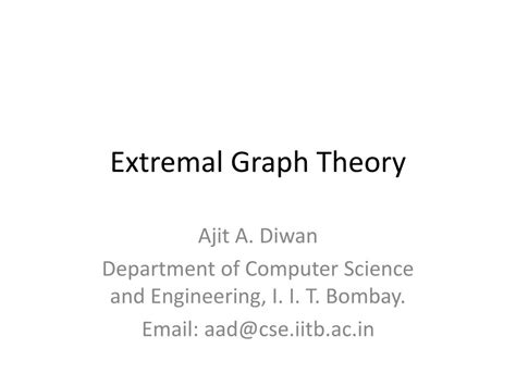 Ppt Extremal Graph Theory Powerpoint Presentation Free Download Id2767217