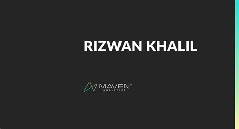 Rizwan Khalils Data Analytics Profile Maven Analytics