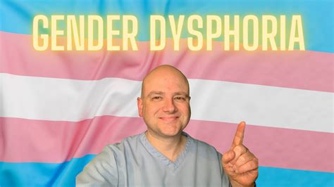 Gender Dysphoria Youtube Gender Dysphoria Youtube