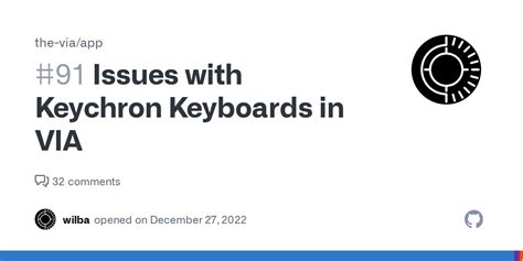 Issues With Keychron Keyboards In Via · Issue 91 · The Viaapp · Github