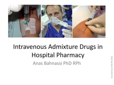 I V Admixture And Types Of I V Admixture Pptx