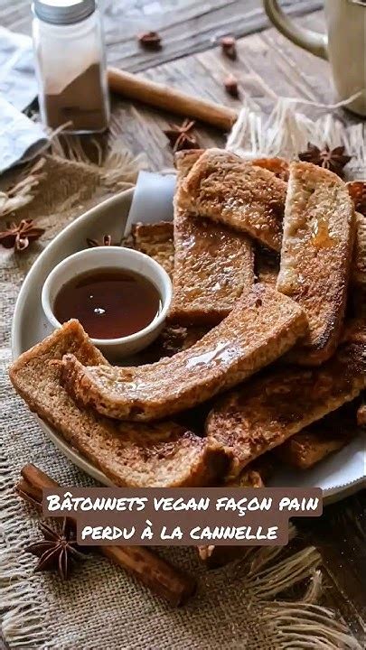 Bâtonnets Vegan Pain Perdu à La Cannelle 🍞 Vegan Cinnamon Sugar French