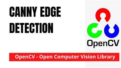 Opencv 23 Canny Edge Detection Python Opencv Youtube