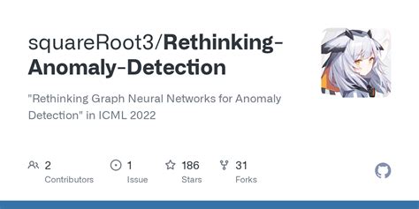 Issues · Squareroot3 Rethinking Anomaly Detection · Github
