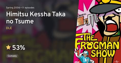 Himitsu Kessha Taka No Tsume · Anilist