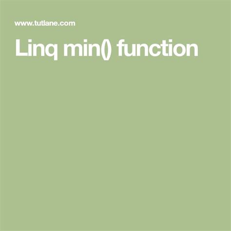 Linq Min Function Get Minimum Value