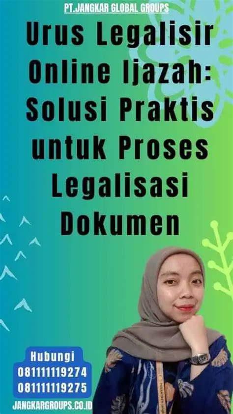 Urus Legalisir Online Ijazah Jangkar Global Groups