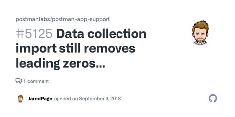 Data Collection Import Still Removes Leading Zeros Sometimes · Issue