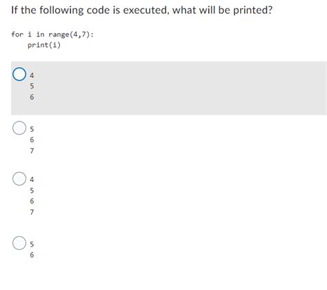 Solved If The Following Code Is Executed What Will Be Chegg