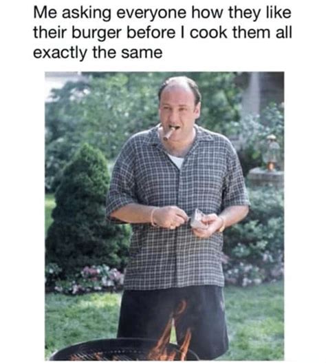 Grilling Memes 39 Bbq Memes Your Dad Will Love
