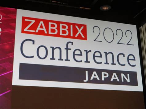 Zabbix Conference Japan 2022開催、日本での10年を振り返る監視ソリューションの今と未来 Think It（シンクイット）