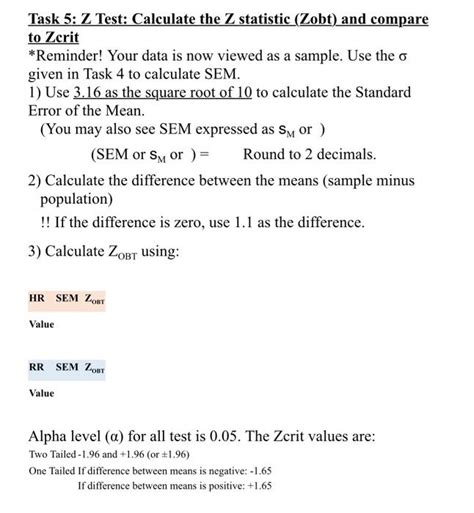 Task Z Test Calculate The Z Statistic Zobt And Chegg