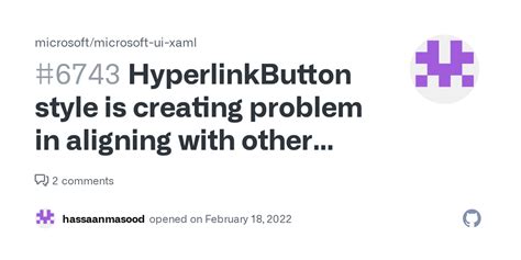 Hyperlinkbutton Style Is Creating Problem In Aligning With Other