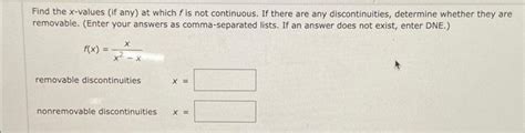 Solved Find The X Values If Any At Which F Is Not