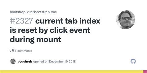 Current Tab Index Is Reset By Click Event During Mount Issue Bootstrap Vue Bootstrap