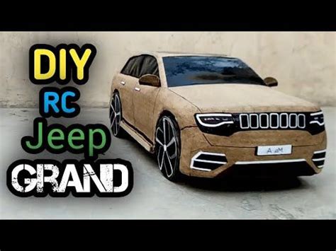 Diy Cardboard Toy Jeep Grand Cherokee Rc Jeep Jeep Jeep Grand