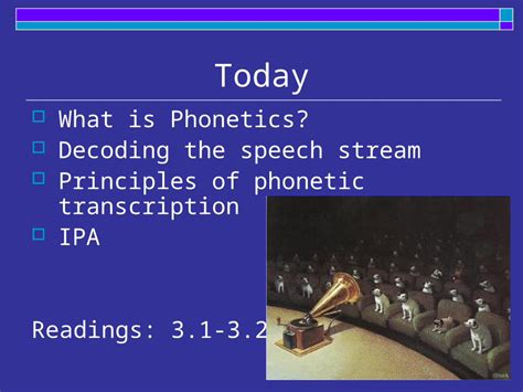 Ppt Today What Is Phonetics Decoding The Speech Stream Principles Of