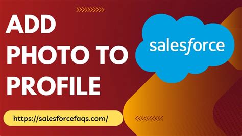 How To Add Photo To Salesforce Profile Youtube