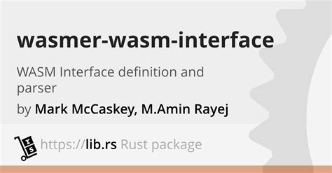 wasmer wasm interface — rust中的webassembly lib rs