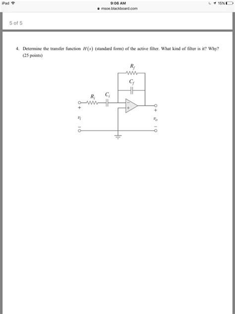 Solved Determine The Transfer Function H S Standard Form Chegg