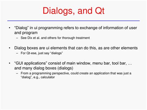 Ppt Qt Dialogs Powerpoint Presentation Free Download Id