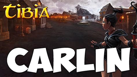 Miasto Kobiet Tibia Carlin Youtube