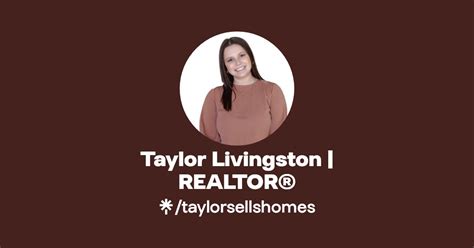 Taylor Livingston Realtor® Facebook Linktree