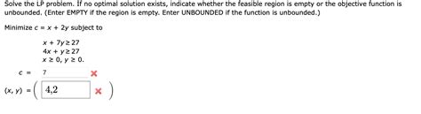 Solved Solve The Lp Problem If No Optimal Solution Exists