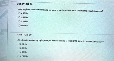 question 28 a three phase alternator containing six poles is turning at