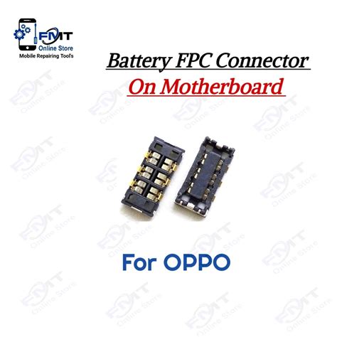 Oppo Battery Fpc On Motherboard Fmt Online Store