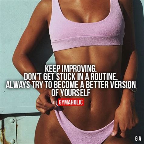 Keep Improving Gymaholic Fitness App