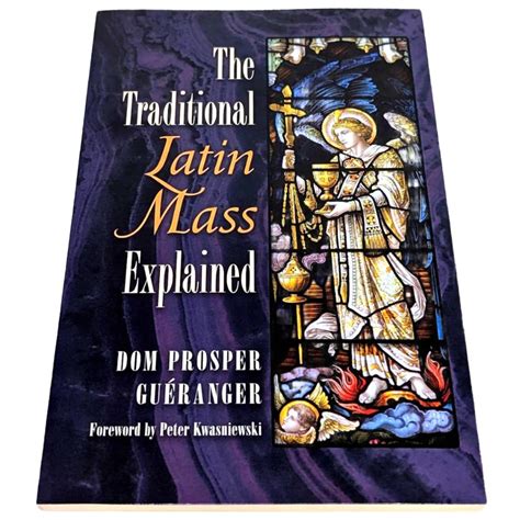 The Traditional Latin Mass Explained Latin Mass Helper Store