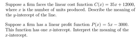 Solved Suppose A Firm Faces The Linear Cost Function C X