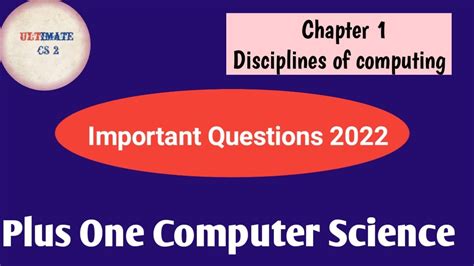 Plus One Computer Science Chapter 1important Questions Youtube