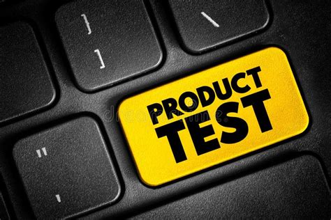 Product Test Process Of Measuring The Properties Or Performance Of