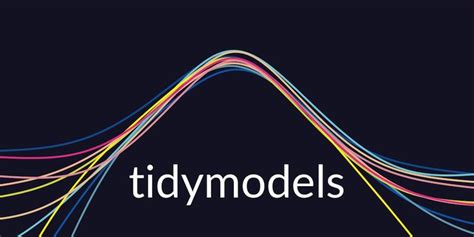 Tidymodels For Modular Preprocessing In Data Modeling