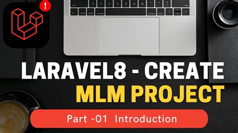 01 Introduction Laravel8 Mlm Project Tutorial In Hindi 🔥🔥🔥 Youtube