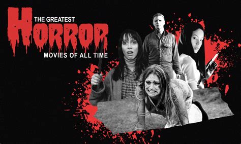 The 100 Best Horror Movies Of All Time Scream Halloween And Alien