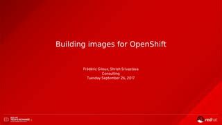 Container Images For OpenShift PPT