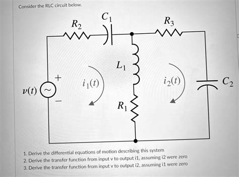 Consider The Rlc Circuit Below C1 R2 R3 L1 Vt I1t R1 I2tc2 1
