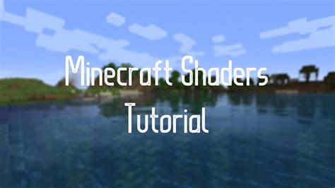 Minecraft Shaders Tutorial Youtube