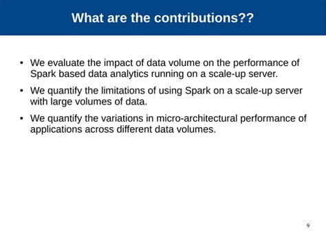 how data volume affects spark based data analytics on a scale up server