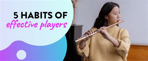 5 Habits Of Highly Effective Flute Players And How A Flute Practice Journal Can Help The