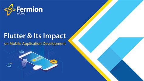 Flutter And Its Impact On Mobile Application Development