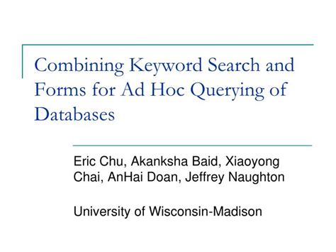 ppt combining keyword search and forms for ad hoc querying of