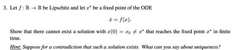 Solved 3 Let F R→r Be Lipschitz And Let X∗ Be A Fixed Point