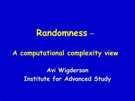 Ppt Randomness A Computational Complexity View Powerpoint
